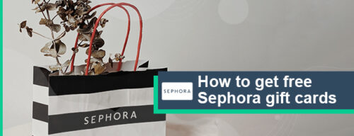 10 Best Ways To Get Free Sephora Gift Cards (No Codes)